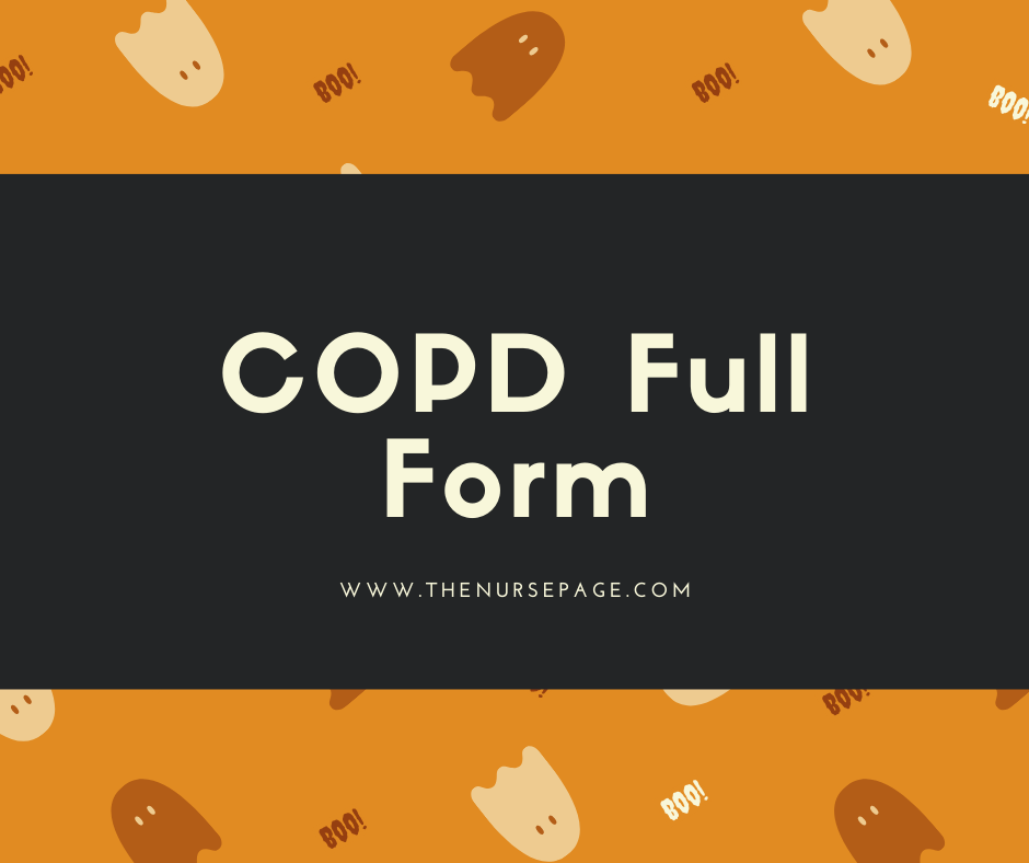 COPD Pulmonary Disease COPD Full Form The Nurse Page COPD Pulmonary Disease COPD Full Form The Nurse Page