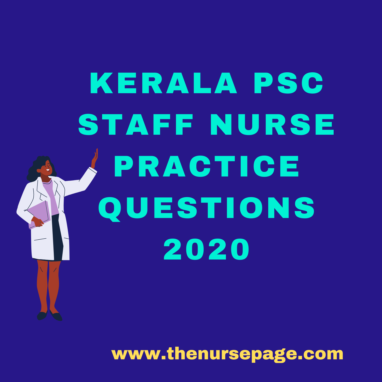 Kerala PSC Staff Nurse Practice Questions 2020 - The Nurse Page