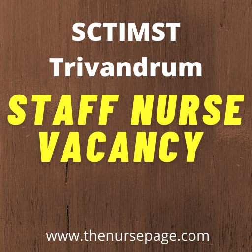 Staff Nurse Vacancy at Sree Chitra Tirunal Institute for Medical ...